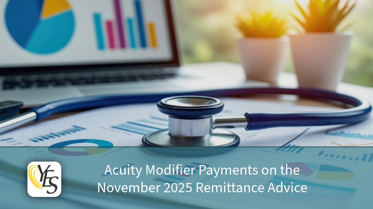 Acuity Modifier Payments on the November 2025 Remittance Advice - YES ...